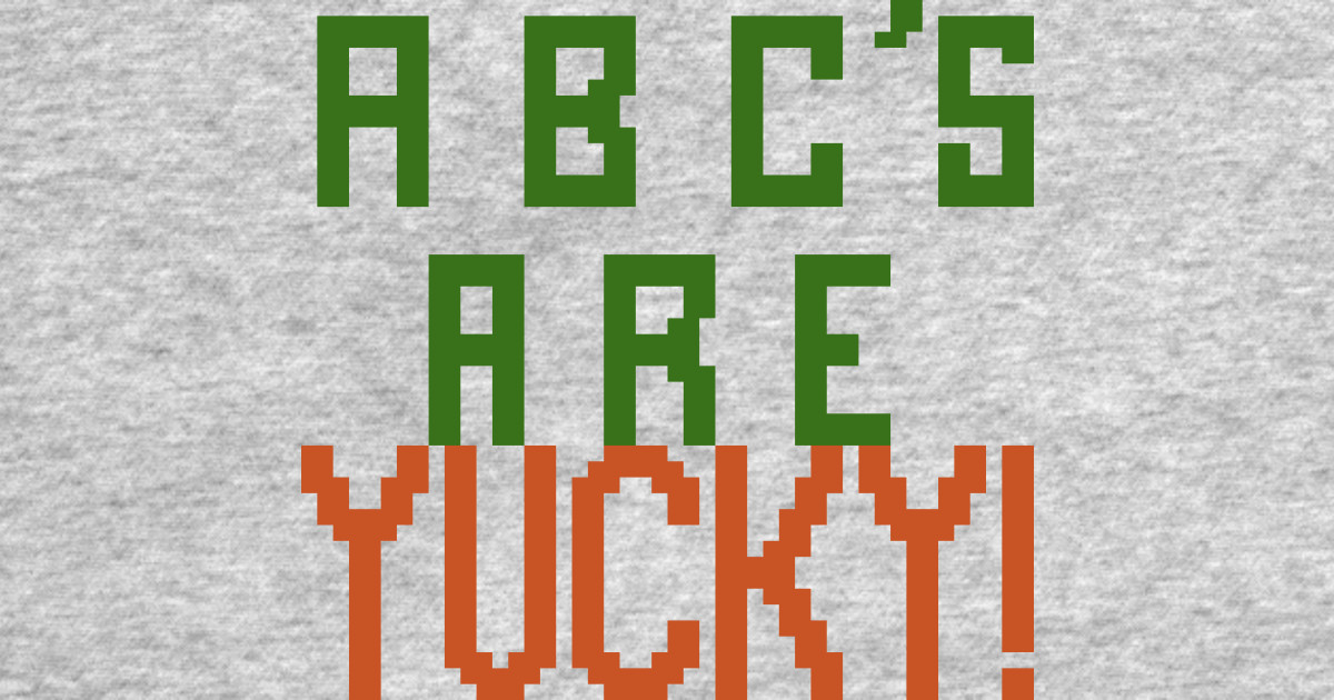 Abc's are yucky! - Oscar The Grouch - Tank Top | TeePublic