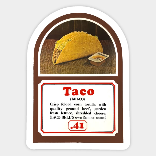 What is a "TACO?" Vintage 1970s Taco Bell Sign - Taco - Sticker | TeePublic
