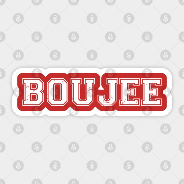 Boujee Urban Funny French Slang Gen Z Humor on the Internet - Boujee ...