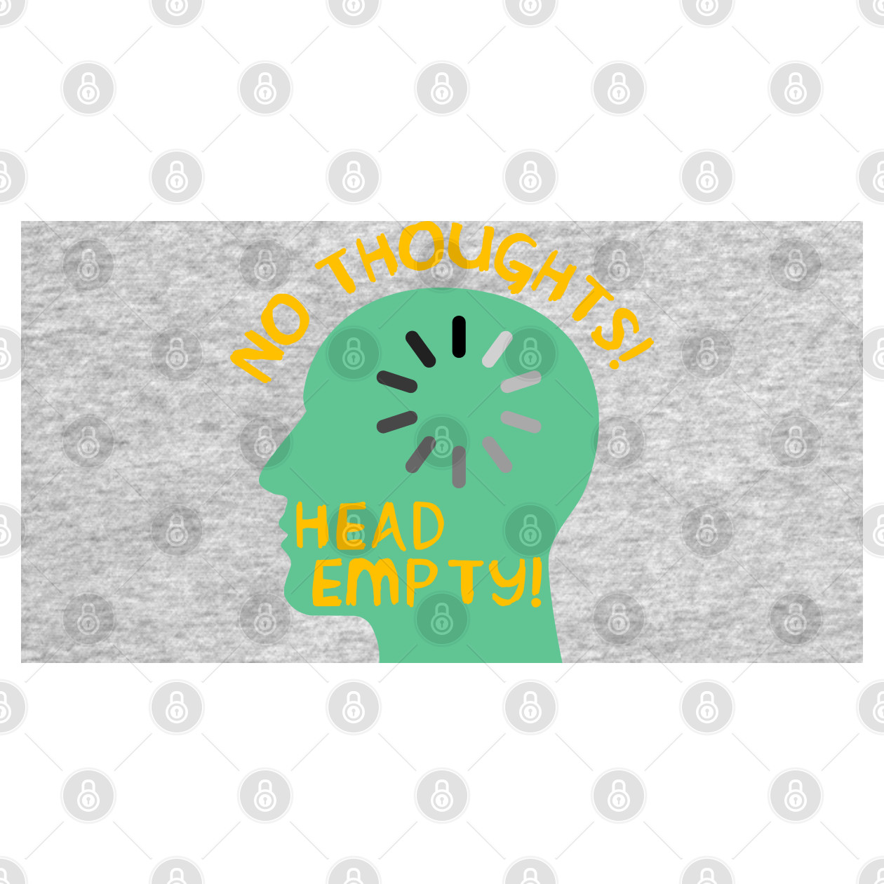 No Thoughts Head Empty - Meme, Funny - No Thoughts Head Empty - T-Shirt ...