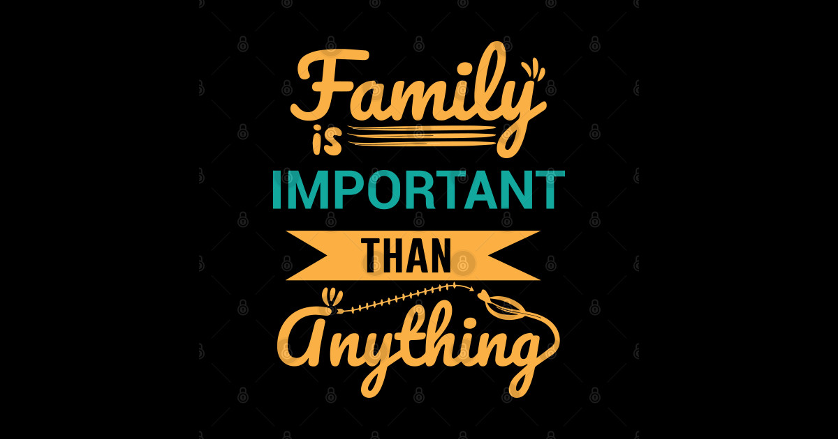 Family is important than anything - Family Quotes - Family Quotes ...