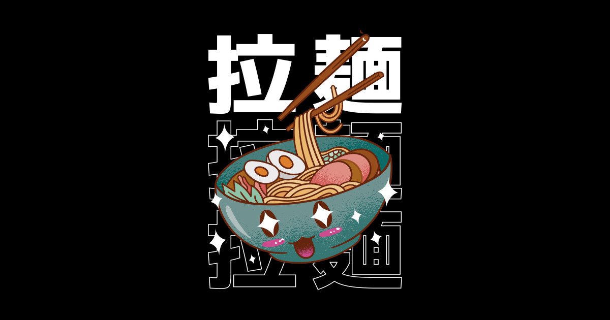 Kawaii Ramen Noodles - Ramen Noodles - Sticker | TeePublic
