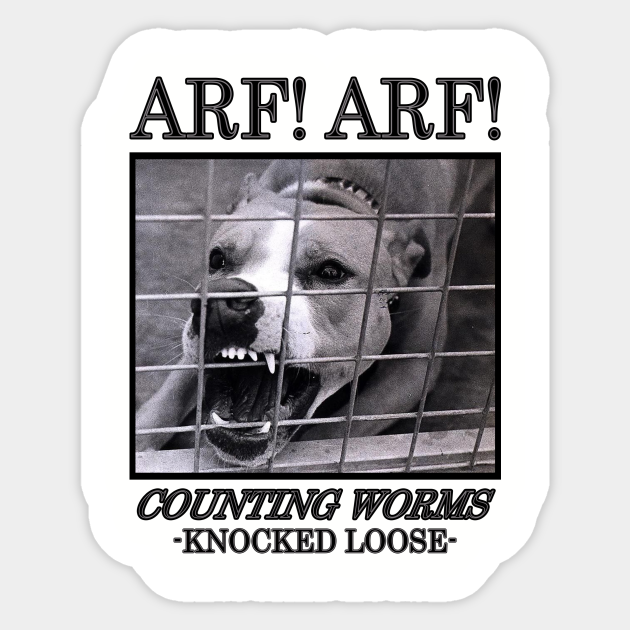 ARF ARF Lyrics - Hardcore - Sticker | TeePublic