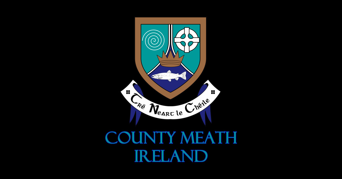 County Meath, Ireland - Coat of Arms - Irish - Sticker | TeePublic