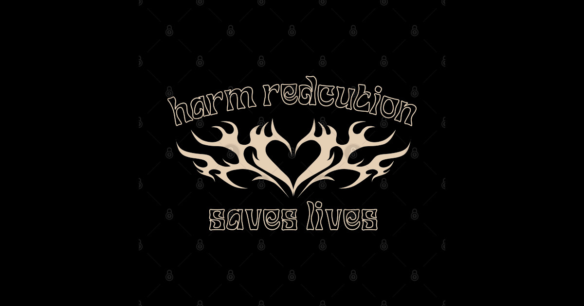 Harm Reduction Saves Lives | Public Health Nurse - Harm Reduction ...