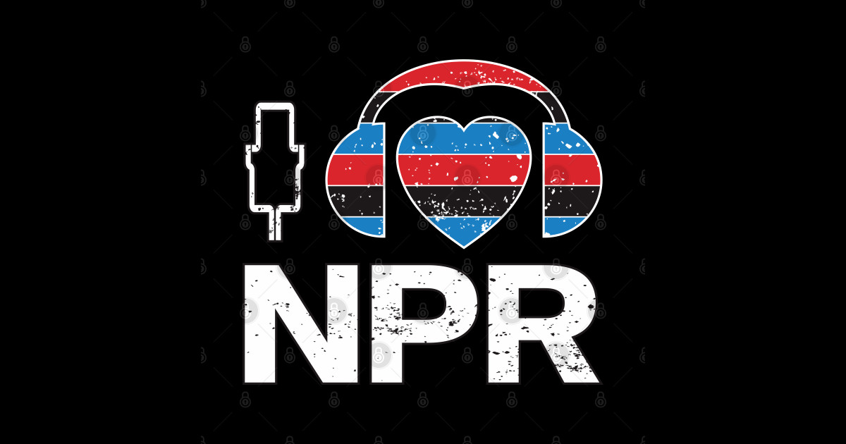 I love npr - Npr - Sticker | TeePublic