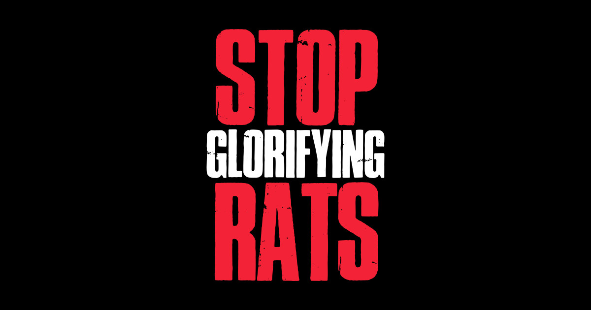 Stop Glorifying Rats - Satire - Sticker | TeePublic