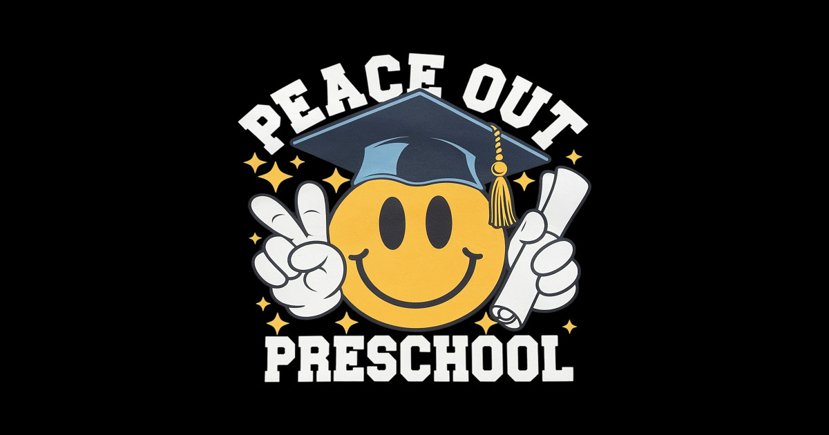 Peace Out Preschool Kids Graduation Pre-K Last Day Of School - Peace ...