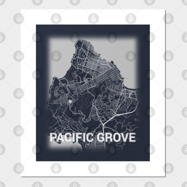 Pacific Grove California City Map - Pacific Grove - Posters and Art ...