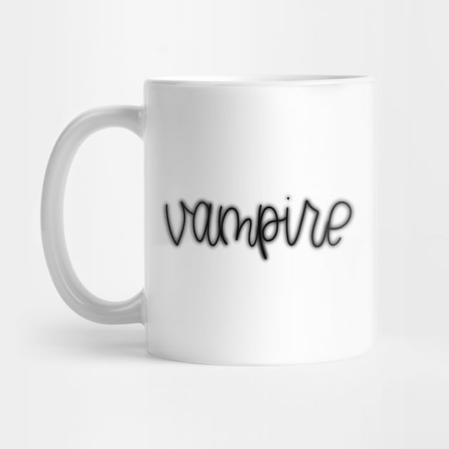 Vampire - Vampire - Mug | TeePublic