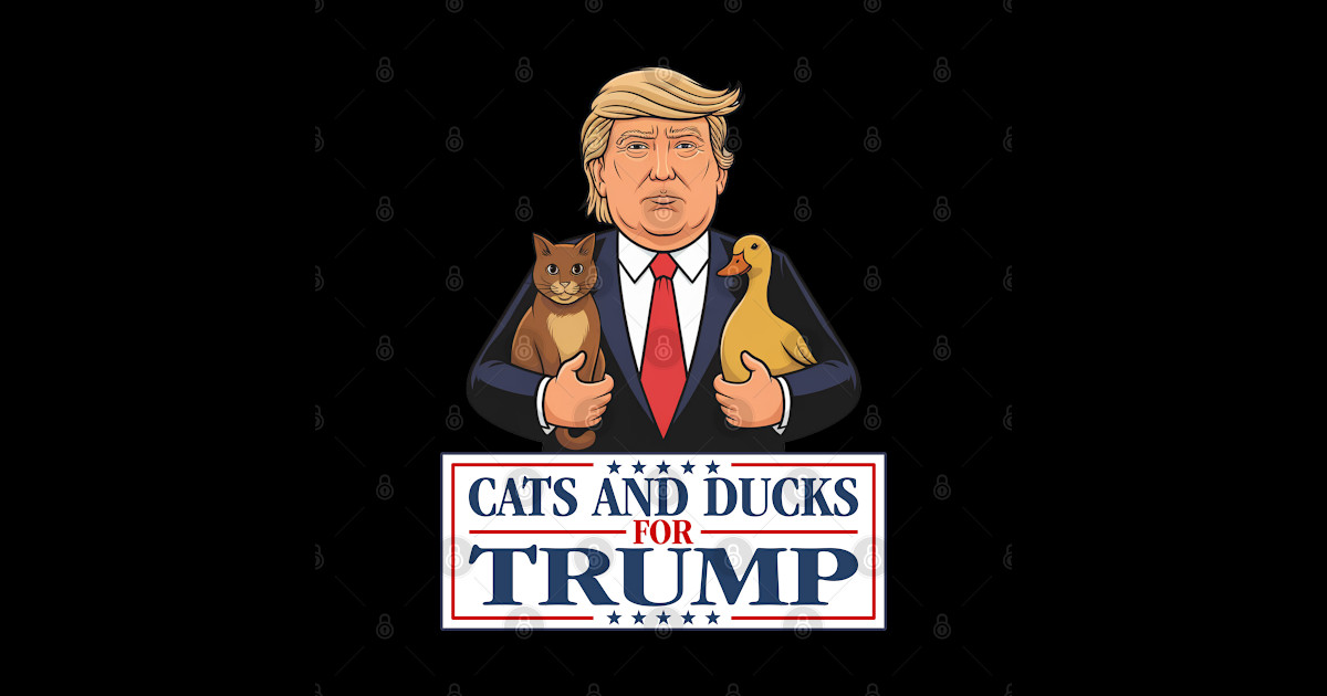 Cats and Ducks for Trump 2024 Kittens and Ducks for Trump - Cats And ...