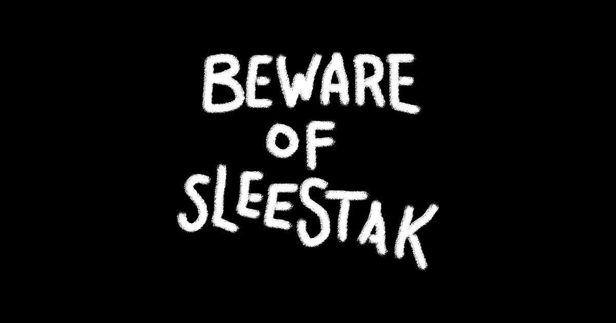 Beware of Sleestak - Sleestak - Sticker | TeePublic