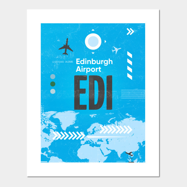 EDI Edinbutgh airport code - Travel - Posters and Art Prints | TeePublic