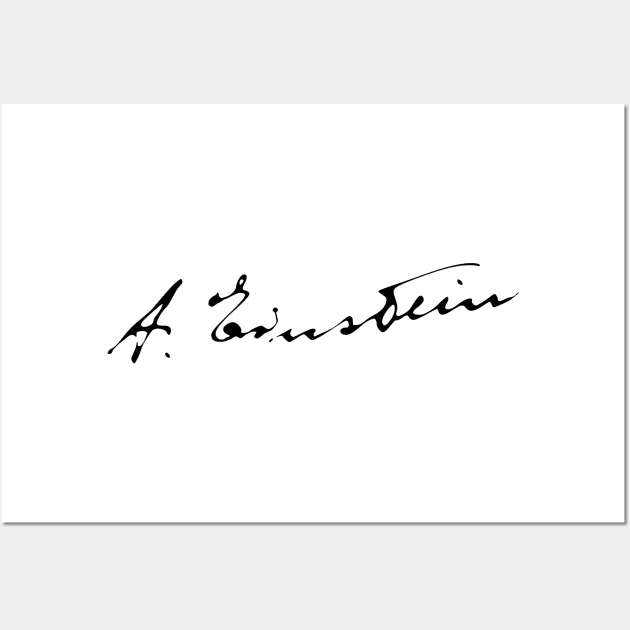 Einstein's signature - Einstein - Posters and Art Prints | TeePublic