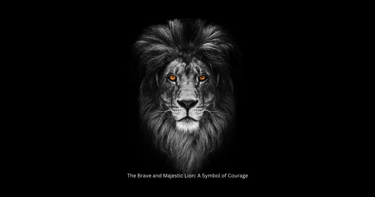 The Brave and Majestic Lion: A Symbol of Courage - The Brave - Magnet ...