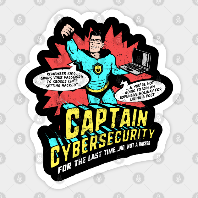 Captain Cybersecurity - Cyber Security - Sticker | TeePublic
