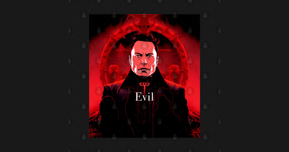 Elon Musk: Elon Musk is Evil on a Dark Background - Elon Musk - T-Shirt ...