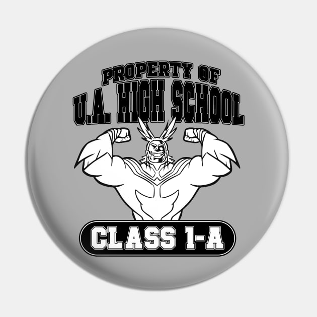 Property of UA High School - Myheroacademia - Pin | TeePublic