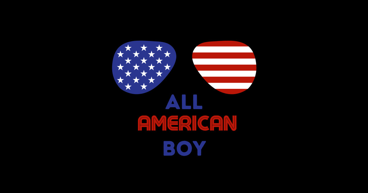 All American Boy - 4th Of July - Sticker | TeePublic