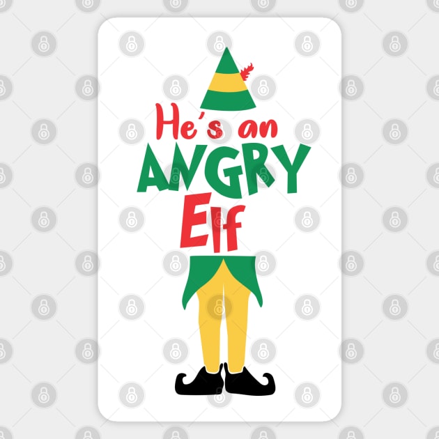 He's an angry Elf - Elf - Sticker | TeePublic