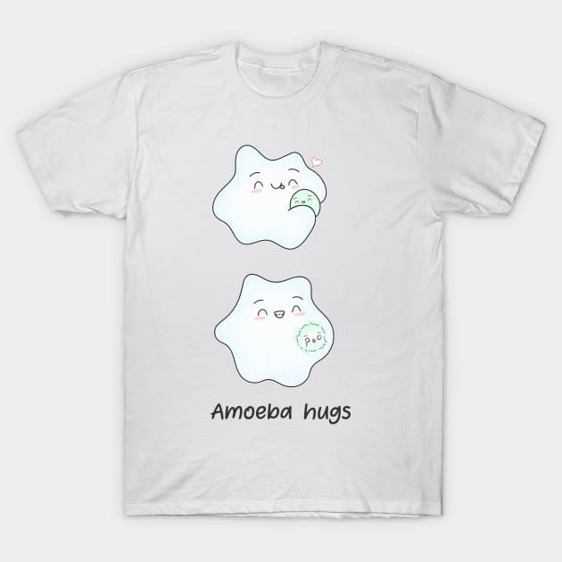 Amoeba hugs are often fatal. Biology Pun Fun - Science Pun - T-Shirt ...