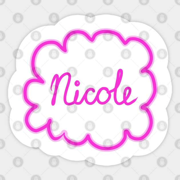 Nicole. Female name. - Nicole - Sticker | TeePublic