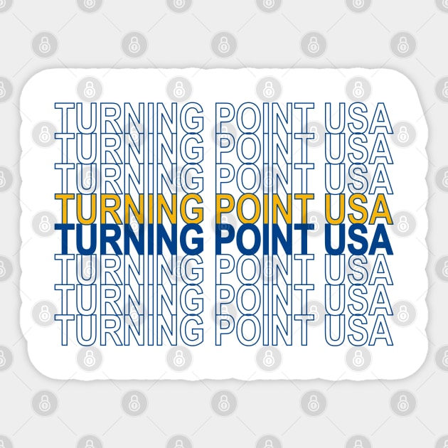 Turning Point Usa - freedom - Turning Point - Sticker | TeePublic