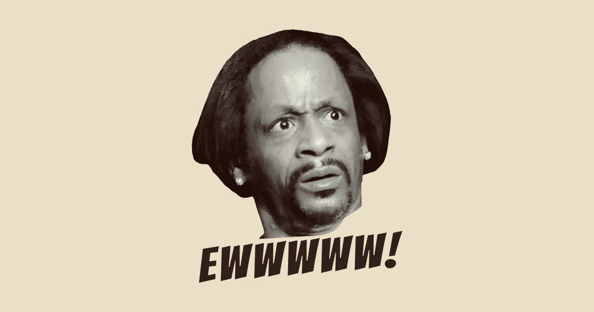 Ewww, Katt Williams Funny Face - Katt Williams - T-Shirt | TeePublic