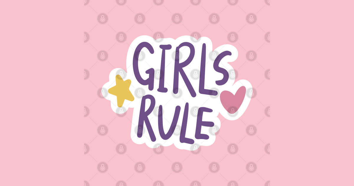 Girls Rule Girls Rule T Shirt Teepublic