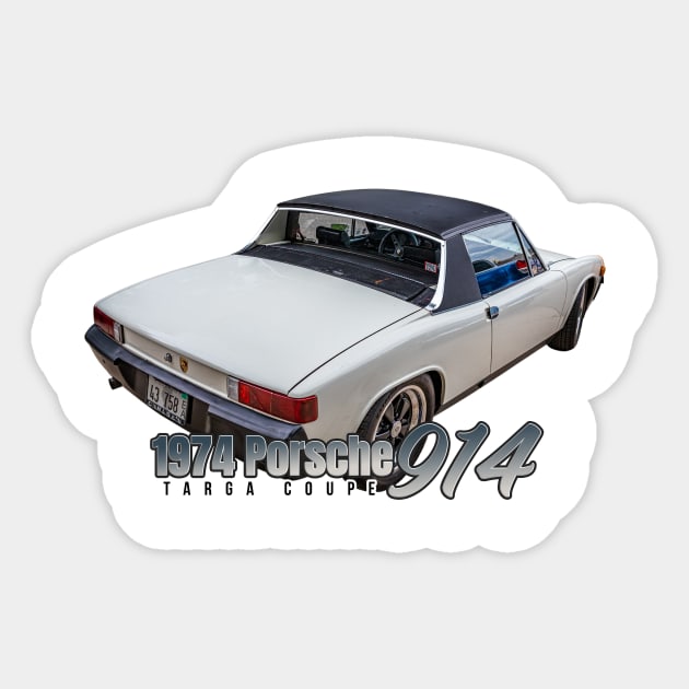 1974 Porsche 914 Targa Coupe - 1974 Porsche 914 Targa Coupe - Sticker ...