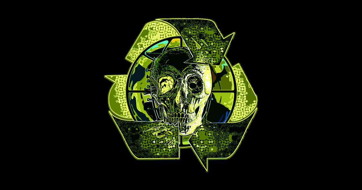 Recycle or Die Skull - Recycle - T-Shirt | TeePublic