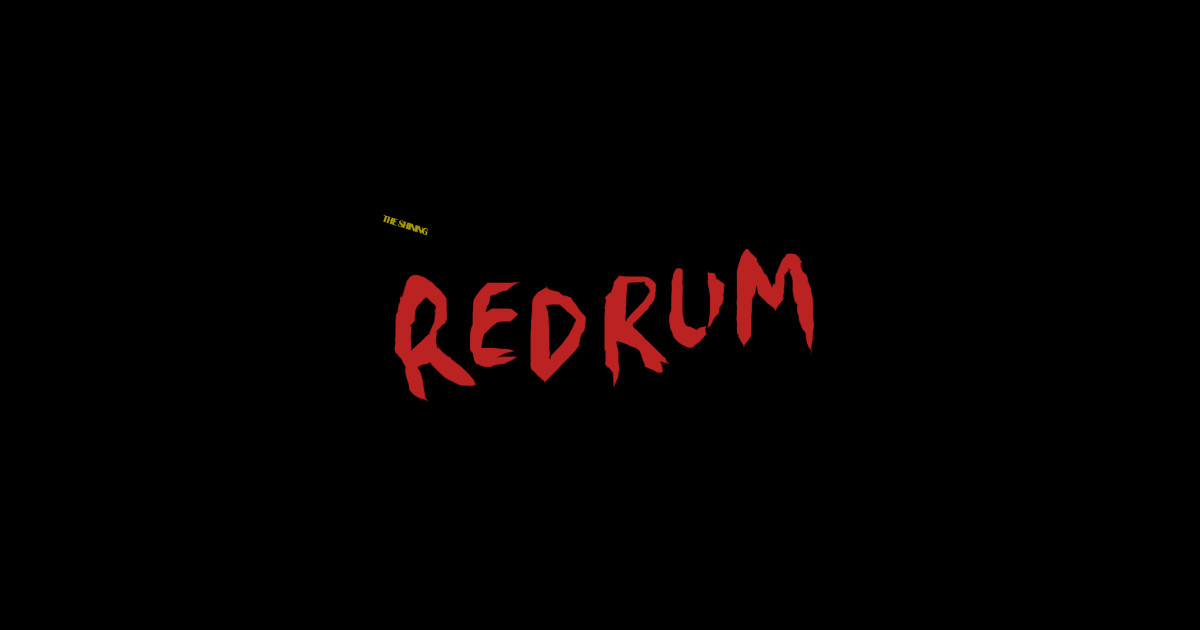 Redrum - The Shining - Redrum - Phone Case | TeePublic