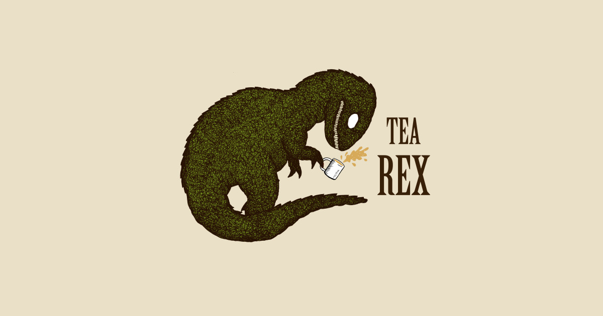 Tea Rex - Tea Rex - T-Shirt | TeePublic