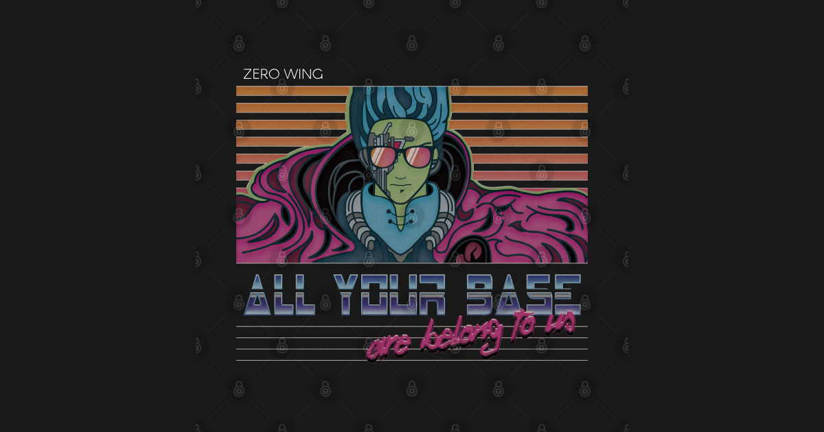 All Your Base Are Belong To Us - All Your Base Are Belong To Us - T ...