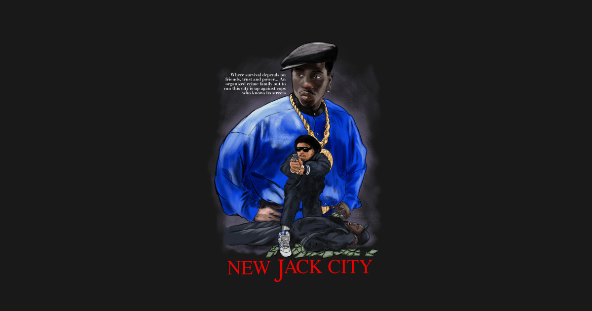New Jack City - New Jack City - T-Shirt | TeePublic