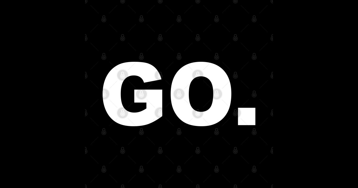 GO. - Hustle - Sticker | TeePublic