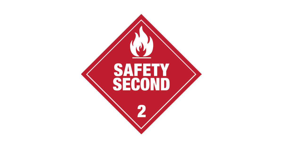 Safety Second - Safety - T-Shirt | TeePublic