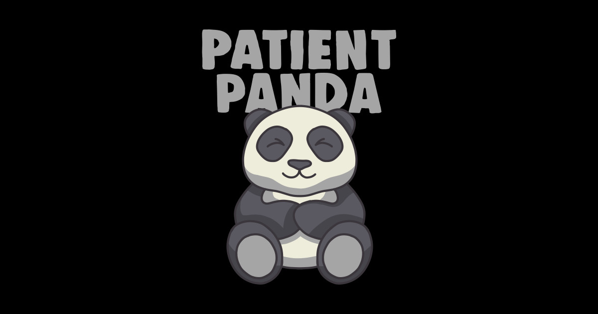 Patient panda - Panda - Crewneck Sweatshirt | TeePublic