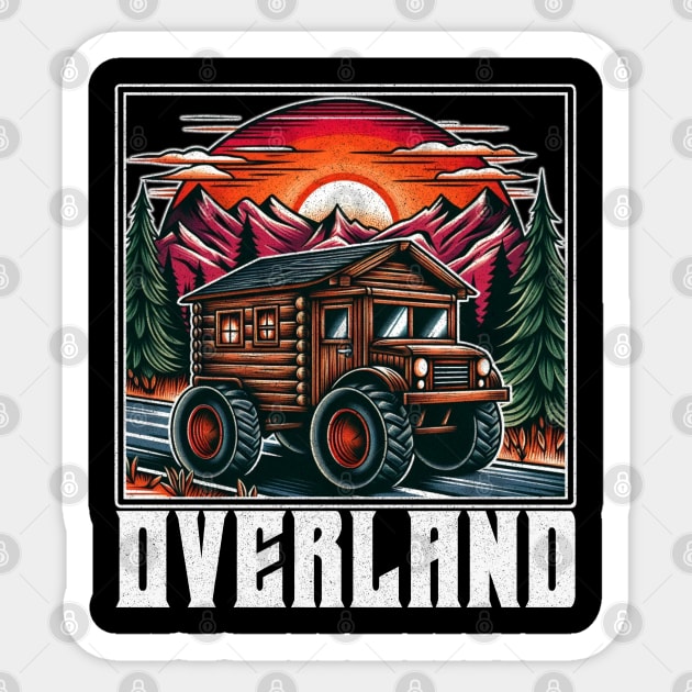 Overland cabin monster truck - Overland - Sticker | TeePublic
