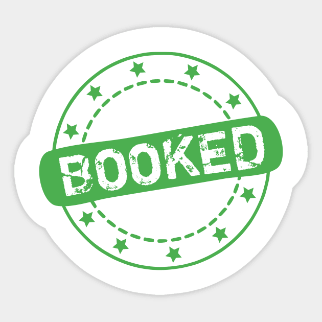 Booked Stamp Icon - Booked Stamp Icon - Sticker | TeePublic