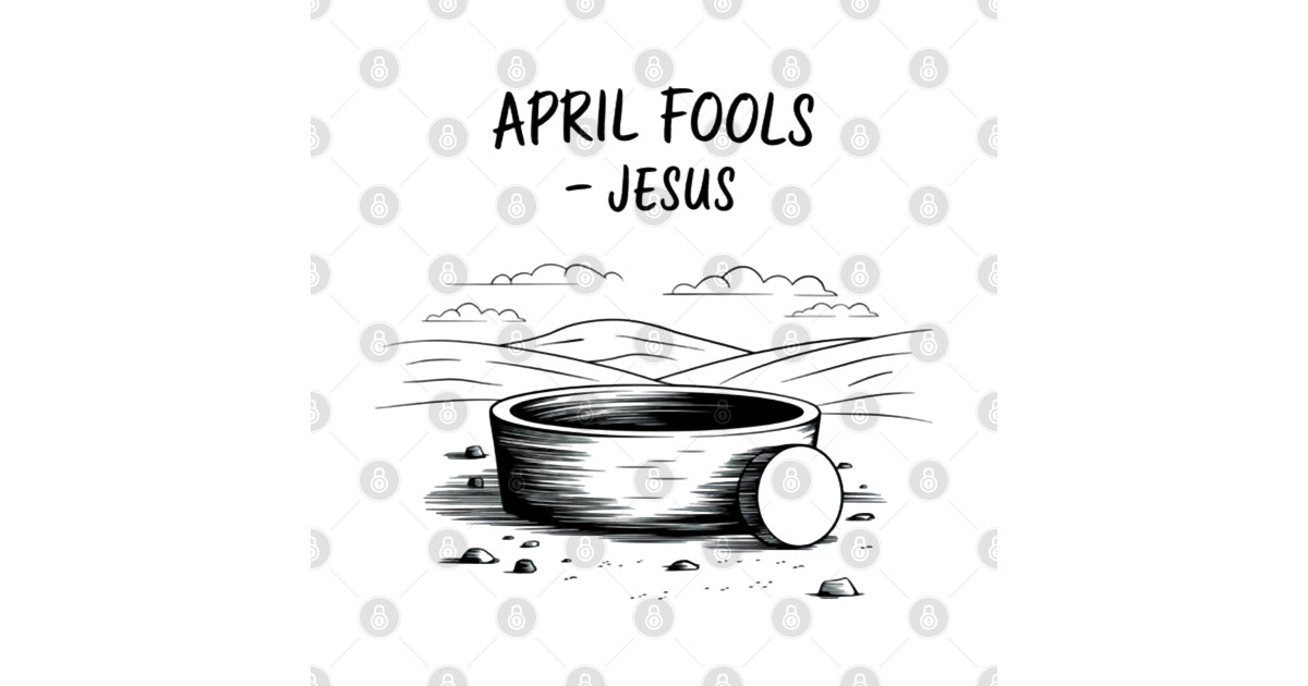 April Fool's Day Jesus - April Fools Day - T-Shirt | TeePublic