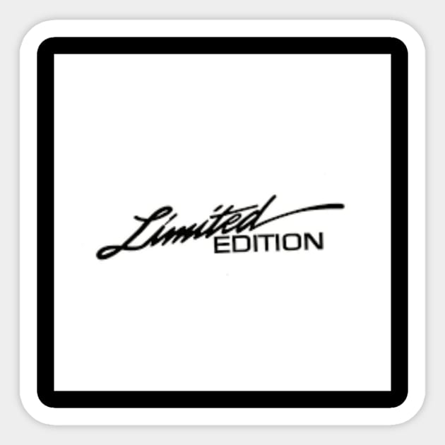 Limited edition 1 - Limited - Sticker | TeePublic