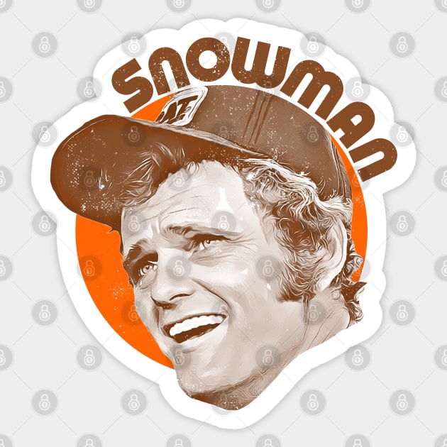Snowman - Smokey And The Bandit - Sticker | TeePublic
