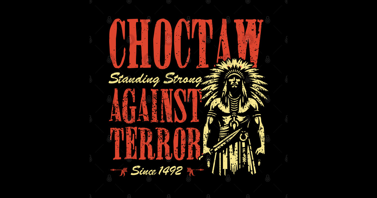 Choctaw Tribe Indigenous Pride - Choctaw - Sticker | TeePublic