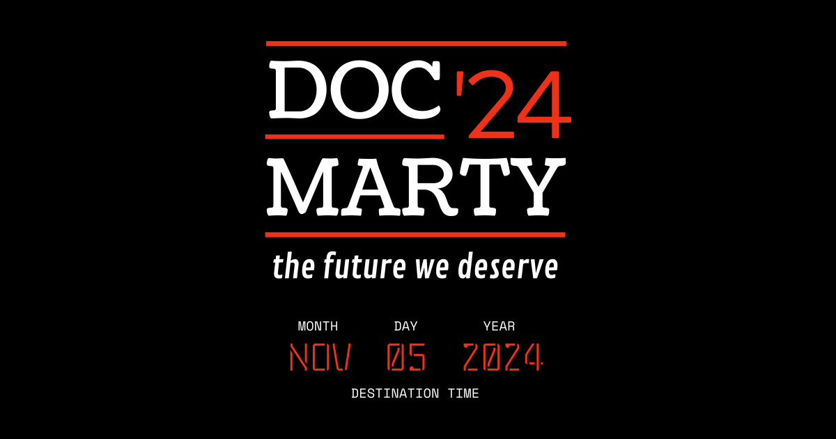 Back to the Future Doc Marty 2024 - Back To The Future - Sticker | TeePublic
