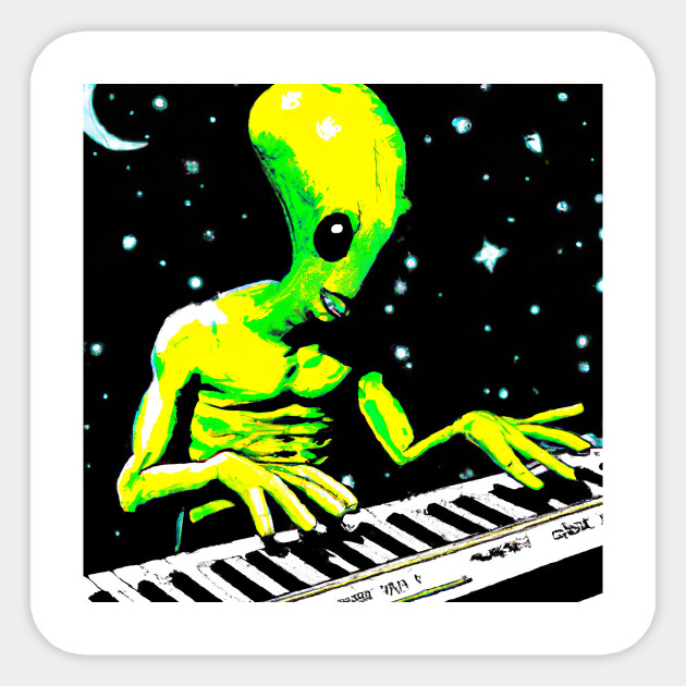 Alien playing keyboard in outer space - Alien - Sticker | TeePublic