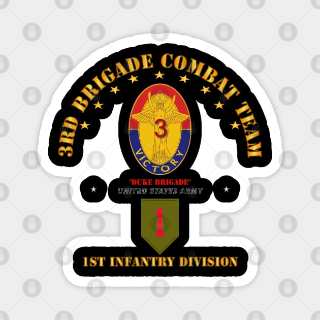 3rd Bde Combat Tm - 1st Infantry Div - 3rd Bde Combat Tm 1st Infantry ...