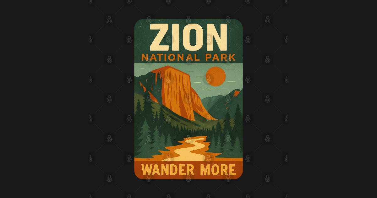 Zion Park – Wander More | Vintage Adventure Poster - Zion National Park ...