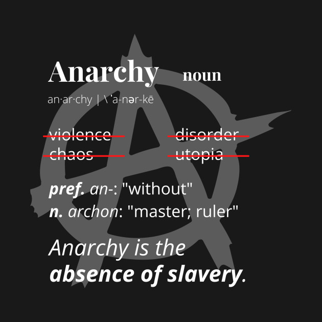 Anarchy Definition - Anarchy - T-Shirt | TeePublic
