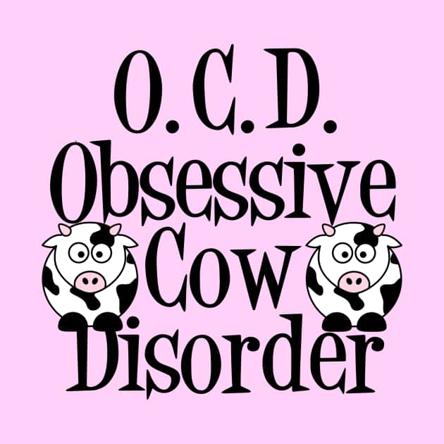 Funny Obsessive Cow Disorder - Cow - Mug | TeePublic